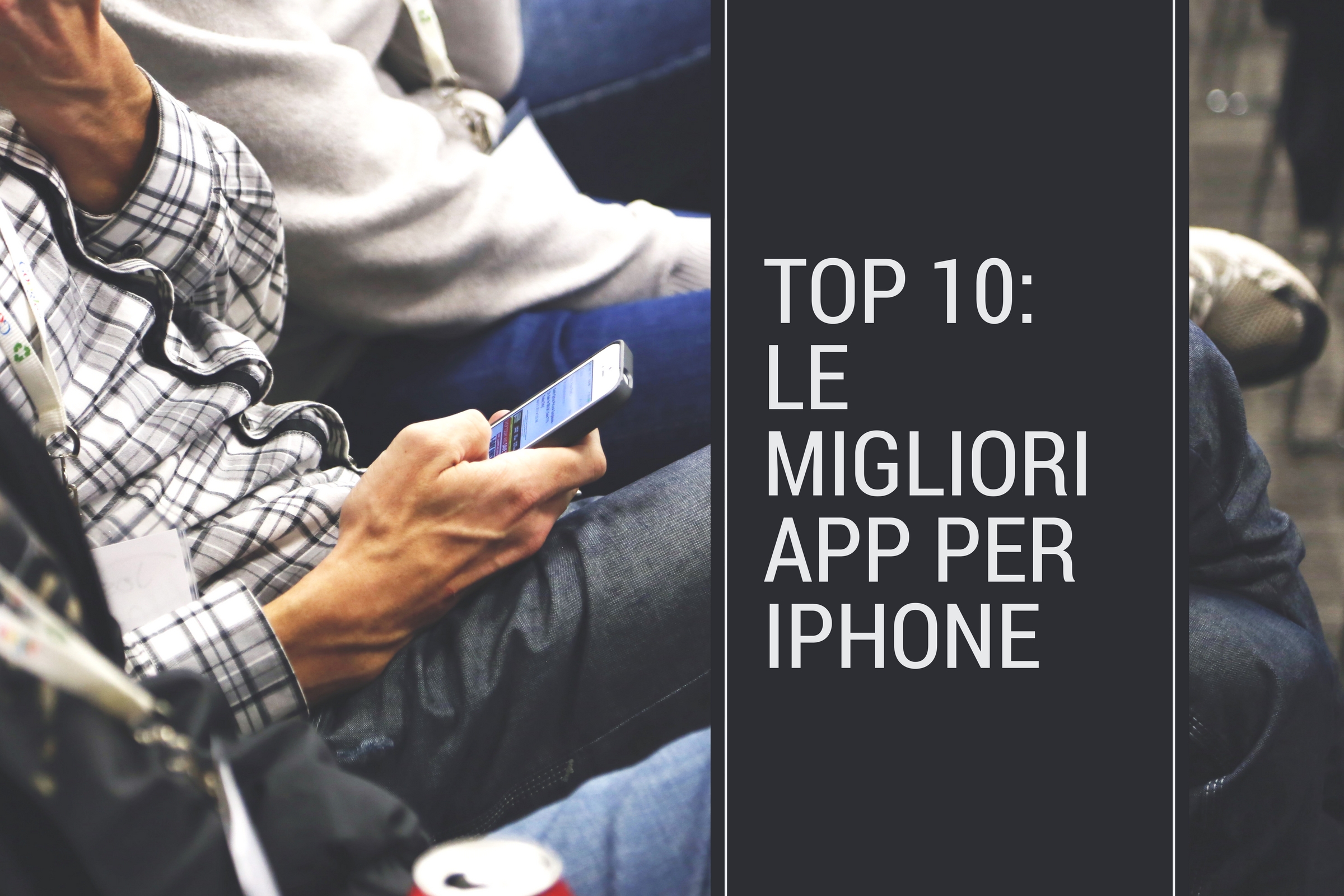 LE DIECI MIGLIORI APP PER IPHONE - Sweet as a Candy